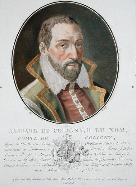 Gaspard (1519-72) Comte de Coligny