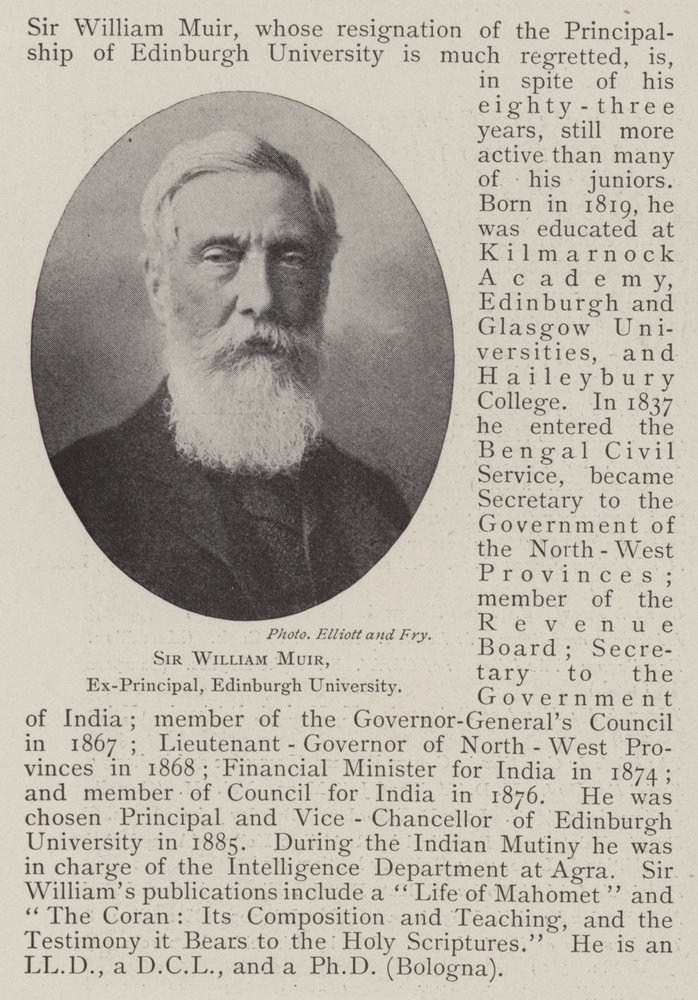Sir William Muir, Ex-Principal, Edinburgh University