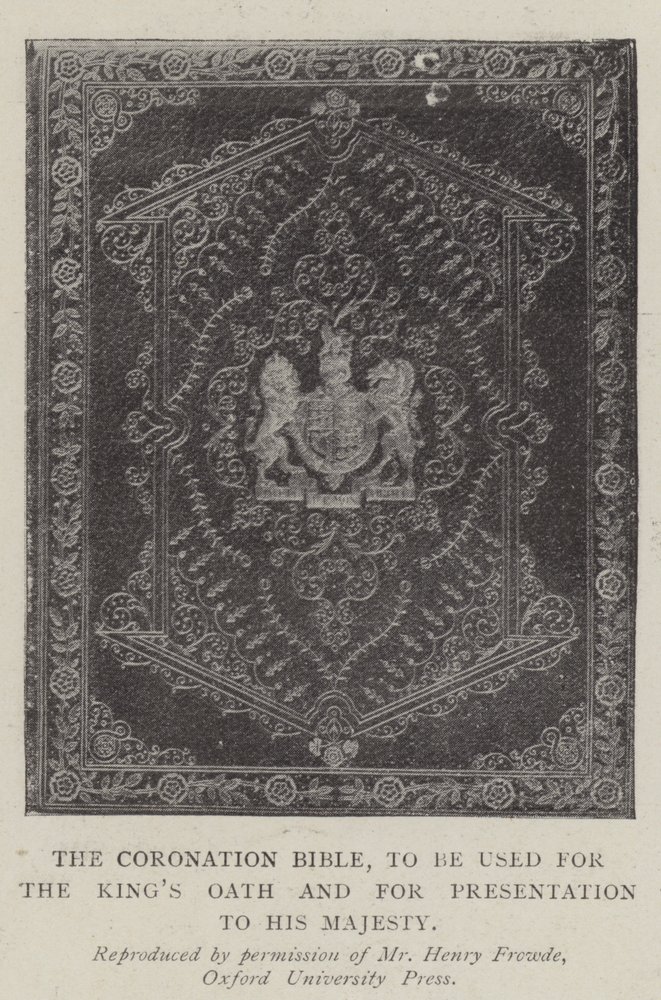 The Coronation Bible, to be used for the King's Oath and for ...