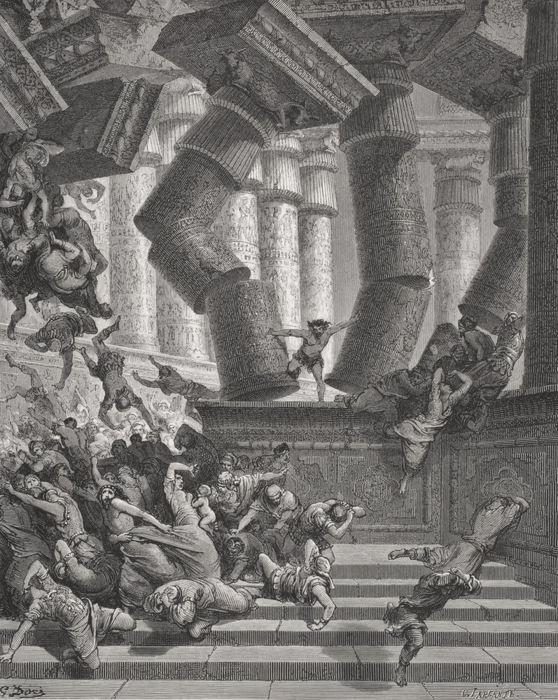 Death of Samson, Judges 26:28-30, illustration from Dore's 'The Holy ...