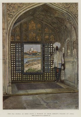The Taj Mahal as Seen from a Window of Shah Jehan's Palace at Agra