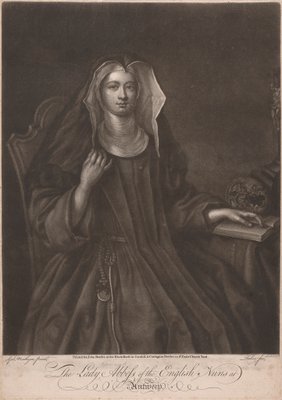 The Lady Howard Abbess of the English Nuns at Antwerp