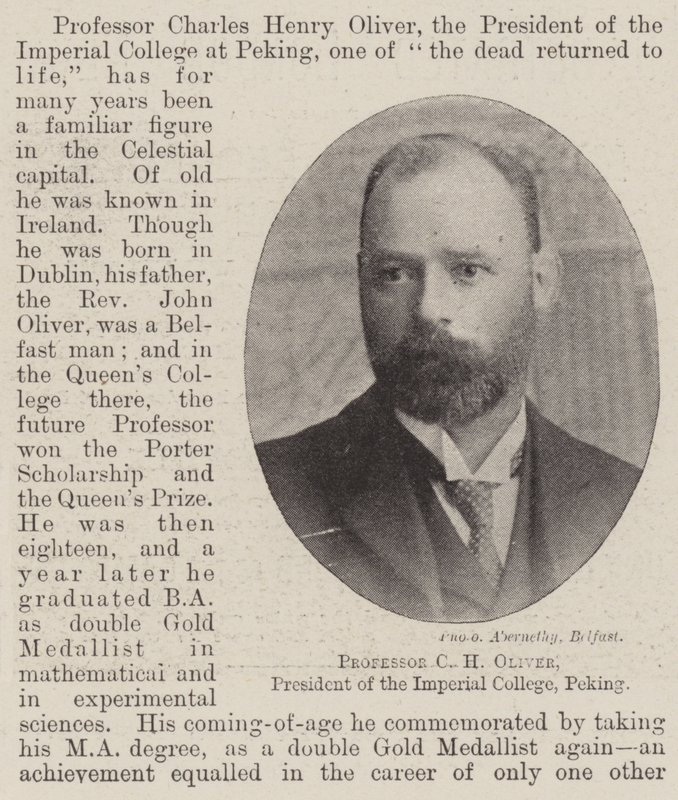 Professor C H Oliver, President of the Imperial College, Peking