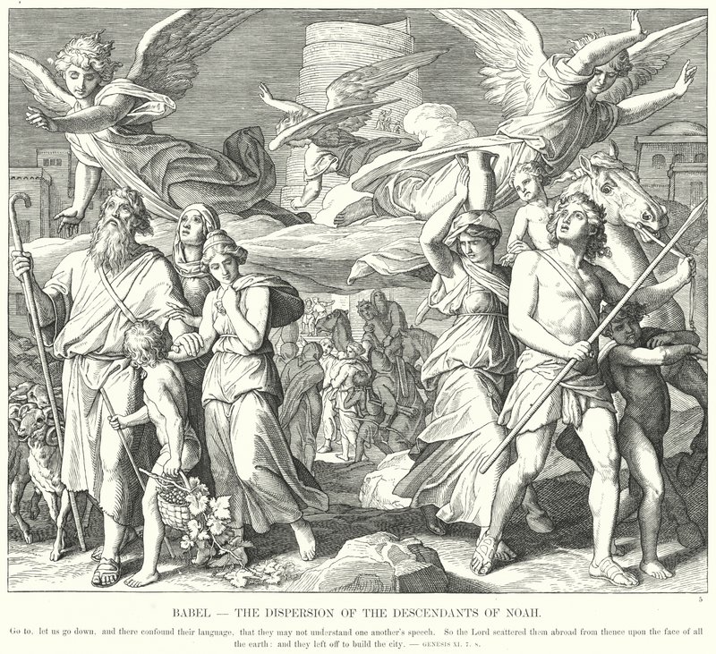 Babel, the Dispersion of the Descendants of Noah
